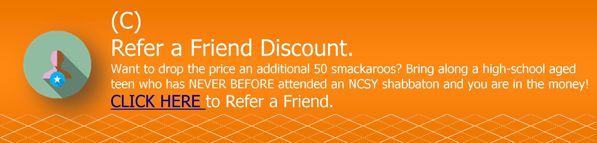 Offer refer a friend - Southern NCSY